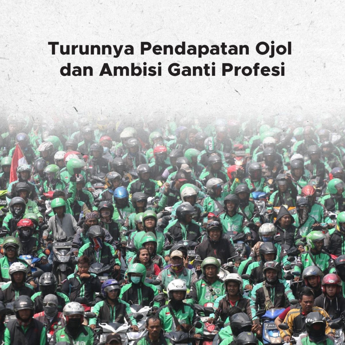 Turunnya Pendapatan Ojol dan Ambisi Ganti Profesi - GoodStats Turunnya Pendapatan Ojol dan Ambisi Ganti Profesi - GoodStats