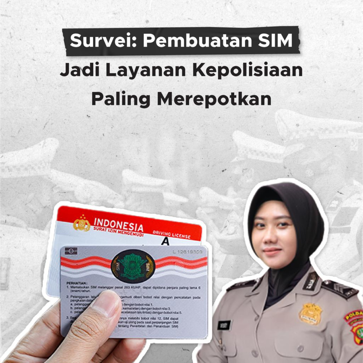 Pembuatan SIM Jadi Layanan Kepolisian Paling Merepotkan - GoodStats