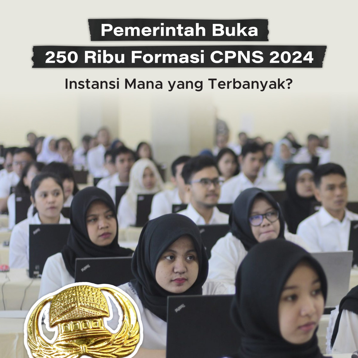 Pemerintah Buka 250 Ribu Formasi CPNS 2024, Instansi Mana yang Terbanyak? - GoodStats