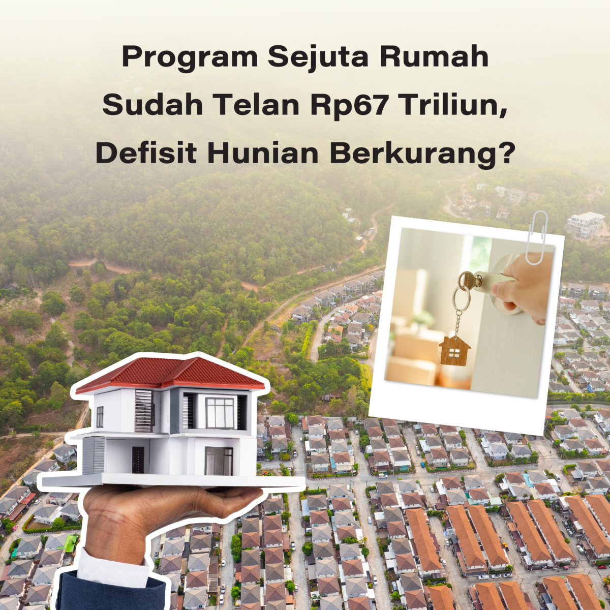 Program Sejuta Rumah Sudah Telan Rp67 Triliun, Defisit Hunian Berkurang? - GoodStats
