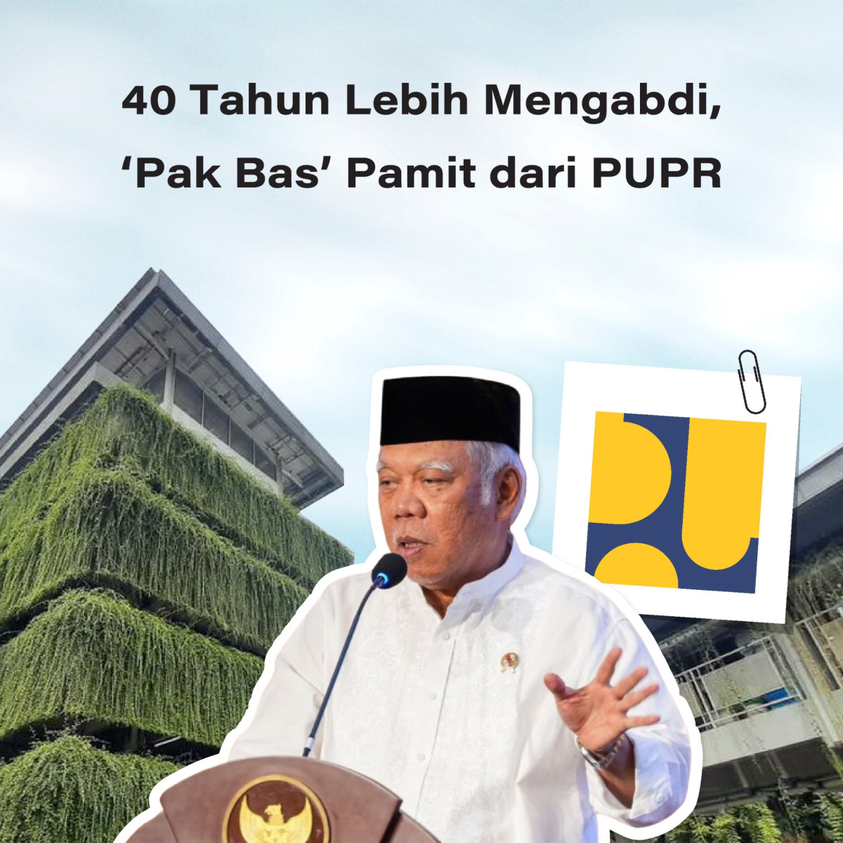 40 Tahun Lebih Mengabdi, "Pak Bas" Pamit dari PUPR - GoodStats