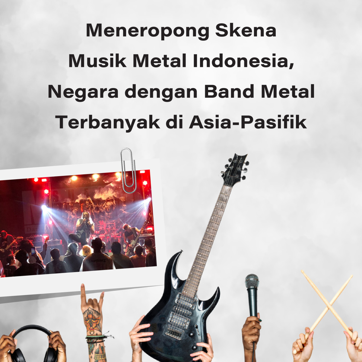 Meneropong Skena Musik Metal Indonesia, Negara dengan Band Metal ...