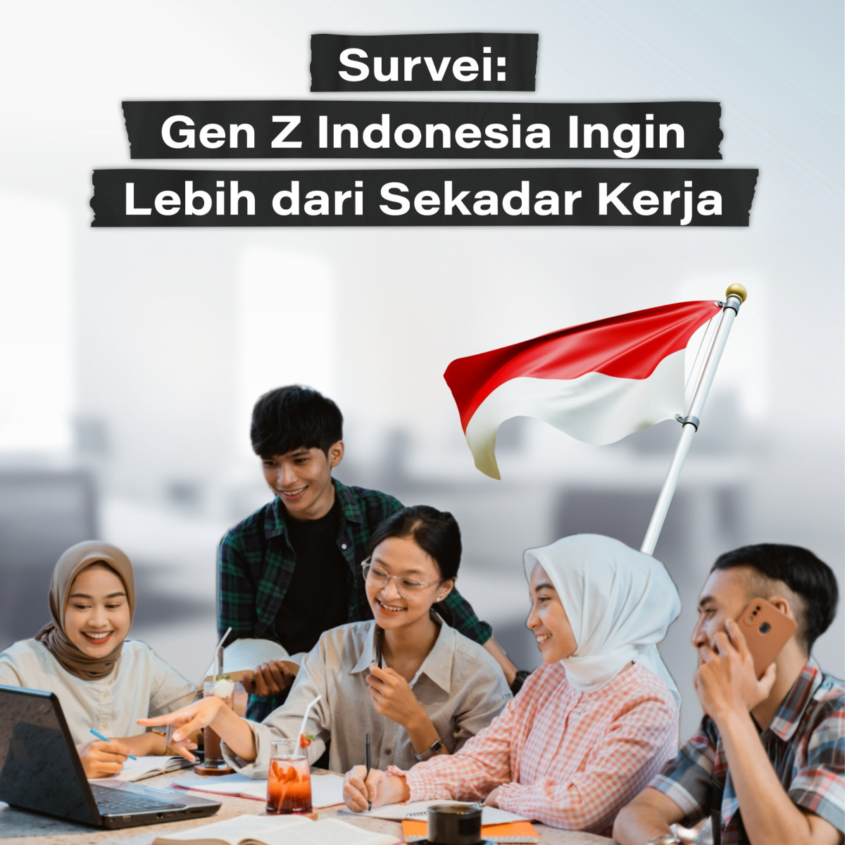Survei: Gen Z Indonesia Ingin Lebih dari Sekadar Kerja - GoodStats