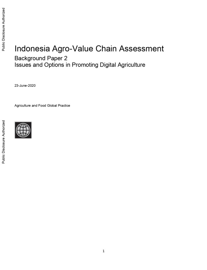 Indonesia Agro-Value Chain Assessment Issues and Options in Promoting Digital Agriculture ...